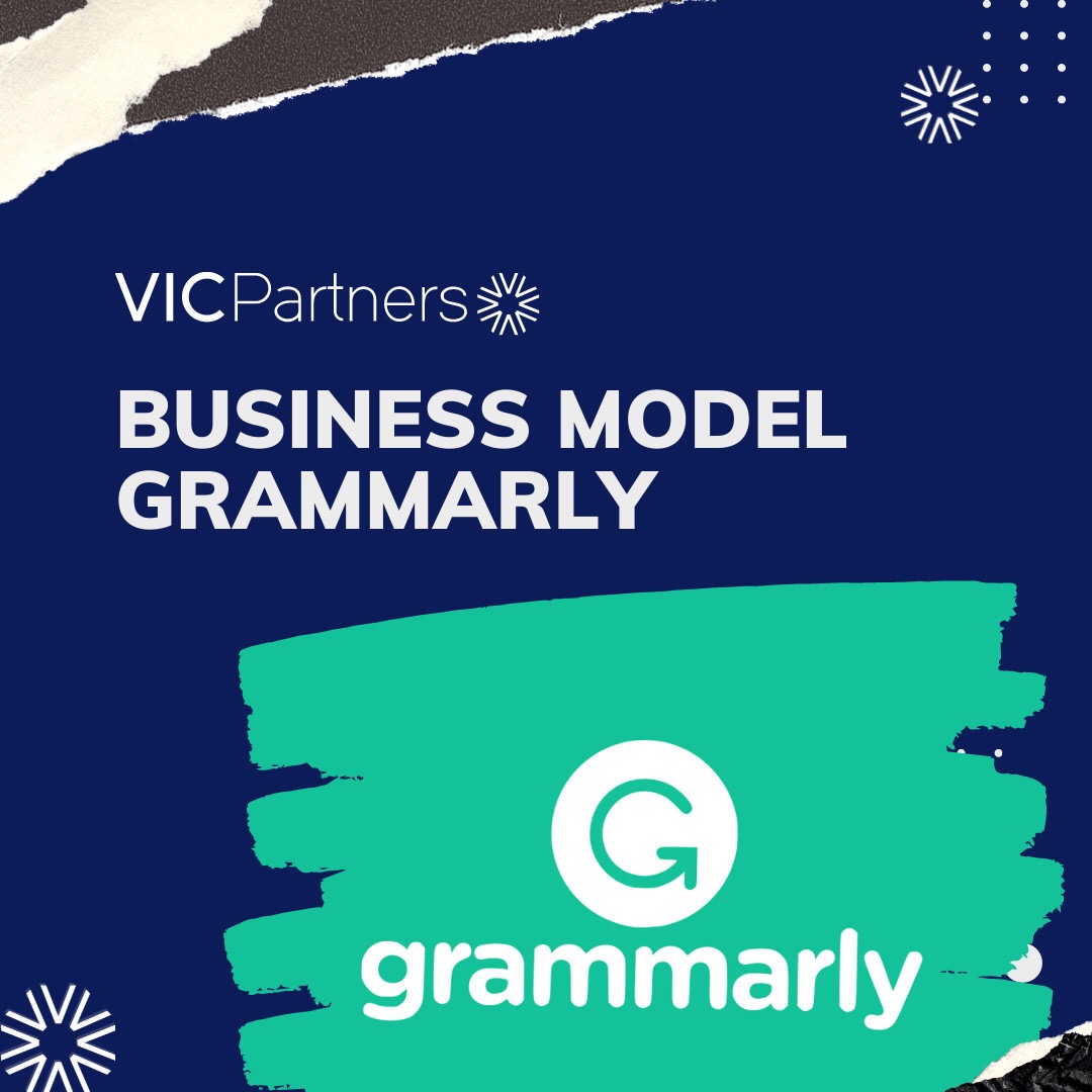 Phân tích Mô hình kinh doanh (Business Model) của Grammarly - VIC Partners
